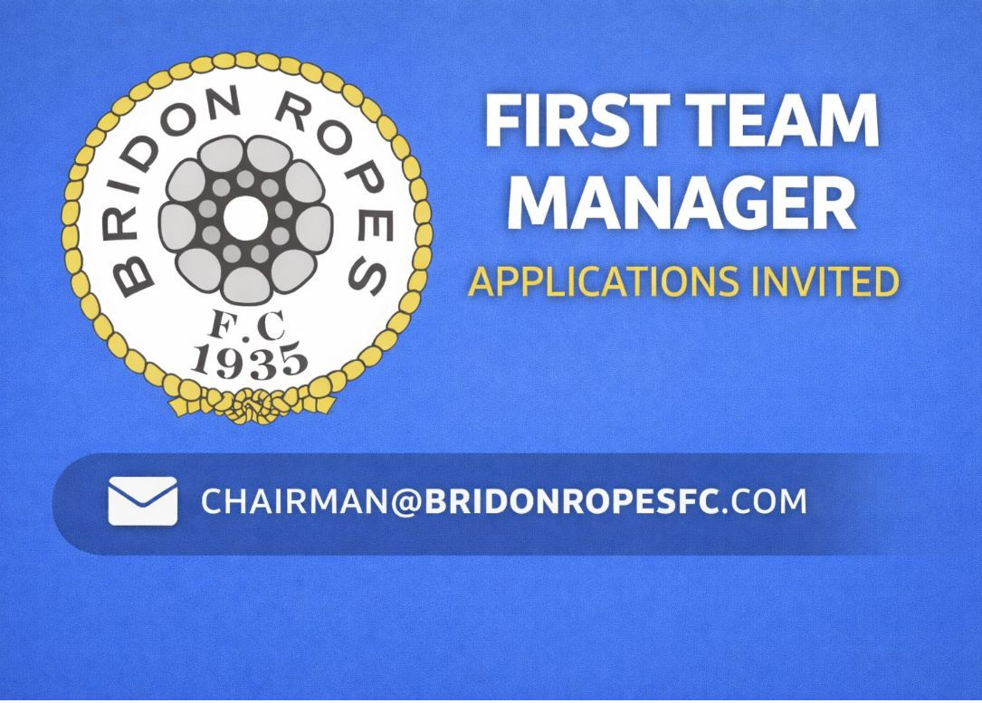 First Team Management Update - Bridon Ropes Football Club